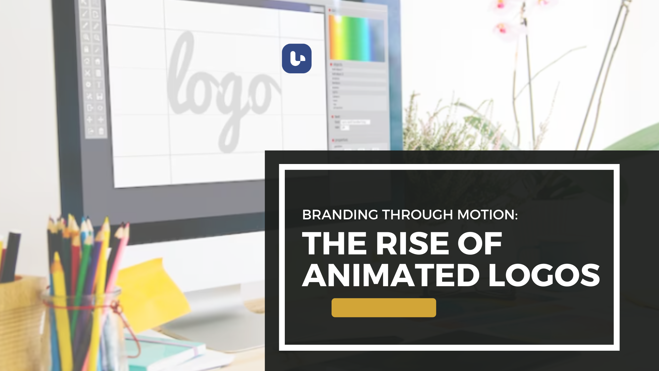 Branding Through Motion: The Rise of Animated Logos
